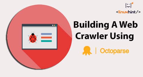 Building A Web Crawler Using Octoparse - Onet IDC Onet IDC